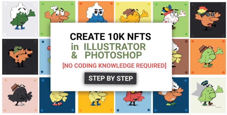 How to Create 10K NFT Collection with Adobe Illustrator & Ps